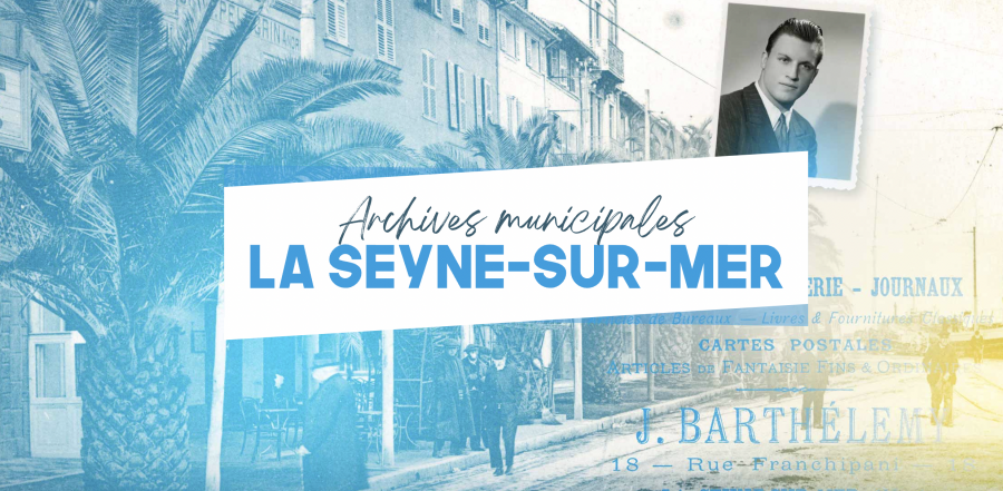 Un site Web pour les archives de la Seyne-sur-Mer | La Revue française ... Un site Web pour les archives de la Seyne-sur-Mer | La Revue française ...